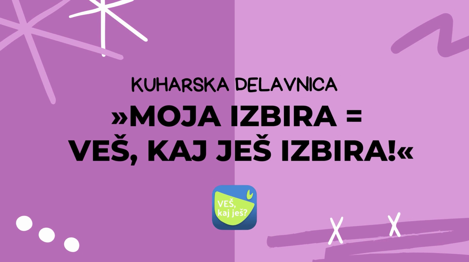 Moja izbira = Veš, kaj ješ izbira: Študent, tudi sam lahko pripraviš ...