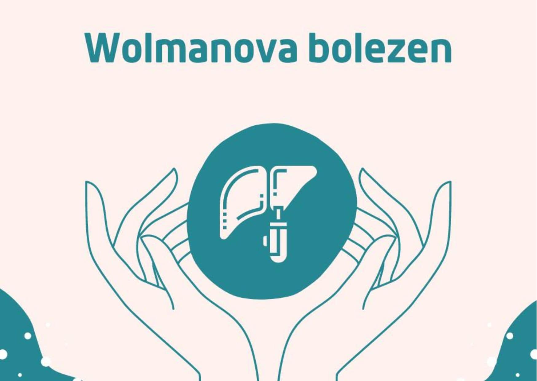 Wolmanova bolezen - Društvo za zdravje srca in ožilja Slovenije
